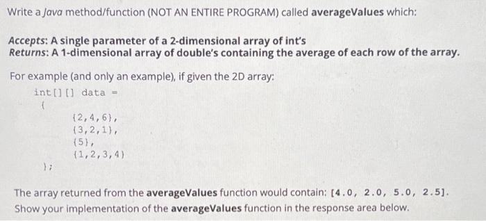 Solved Write A Java Methodfunction Not An Entire Program 4367