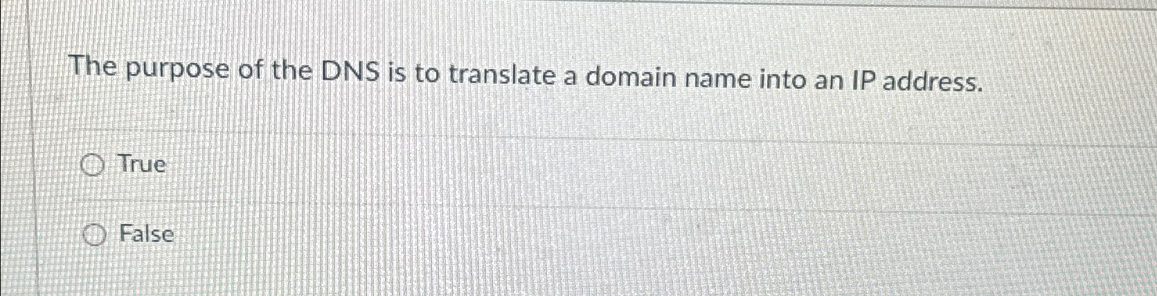 Solved The purpose of the DNS is to translate a domain name | Chegg.com