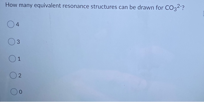 Solved How many equivalent resonance structures can be drawn | Chegg.com