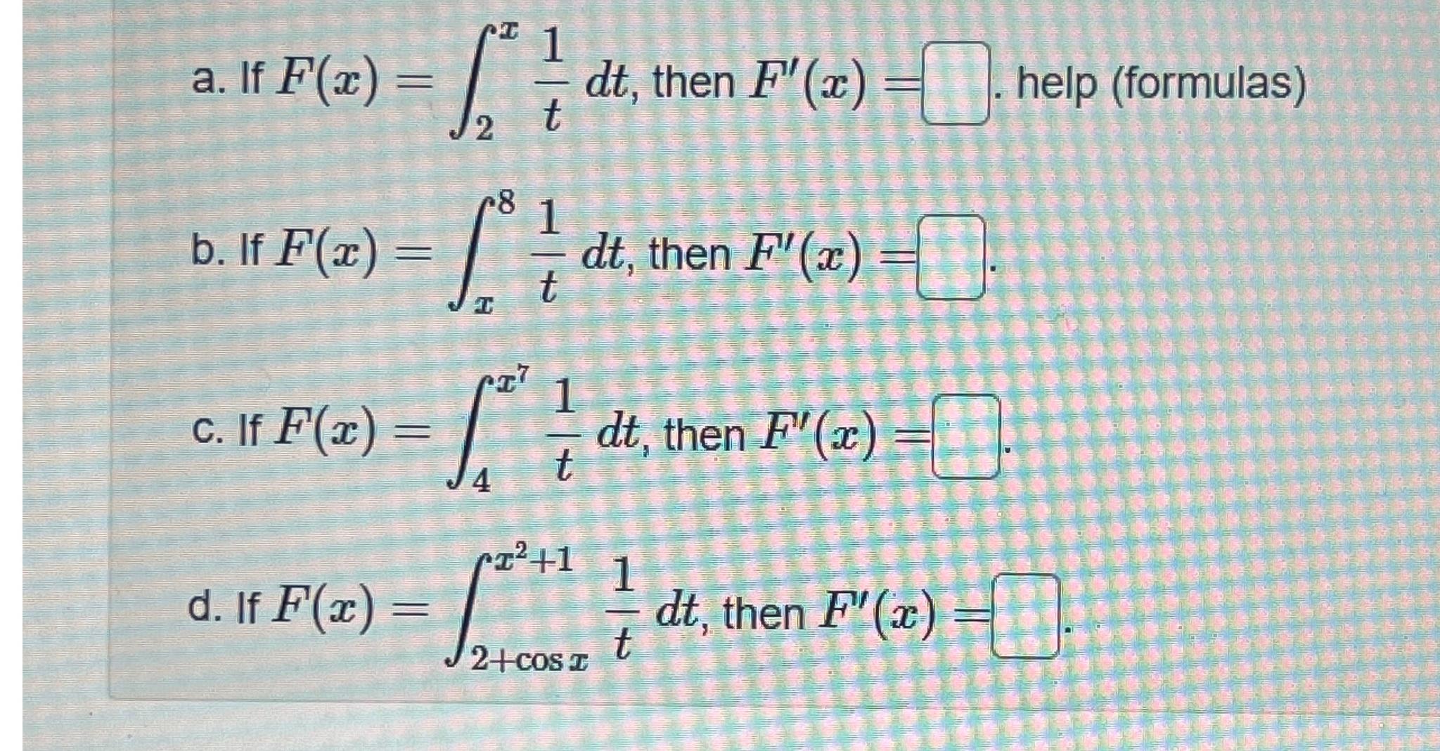 Solved How To Solvea If F x 2x1tdt then F x help Chegg