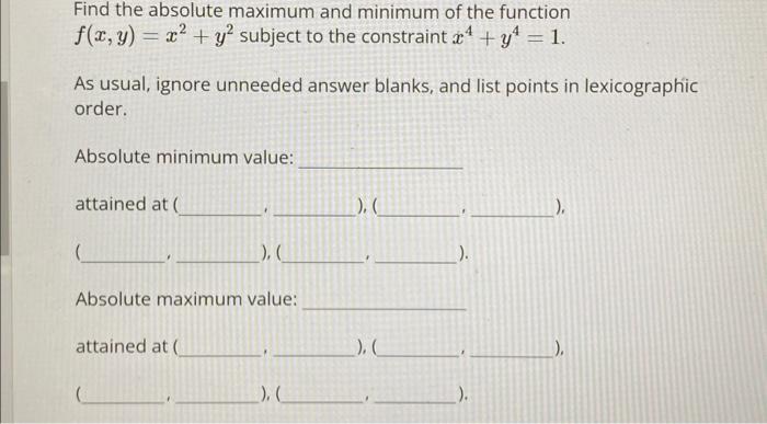 Solved Find the absolute maximum and minimum of the function | Chegg.com