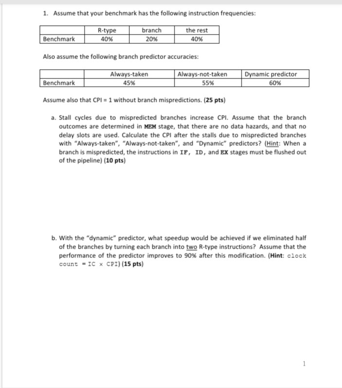 Solved 1. Assume that your benchmark has the following | Chegg.com