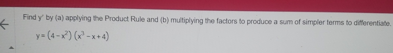 Solved Find y' ﻿by (a) ﻿applying the Product Rule and (b) | Chegg.com