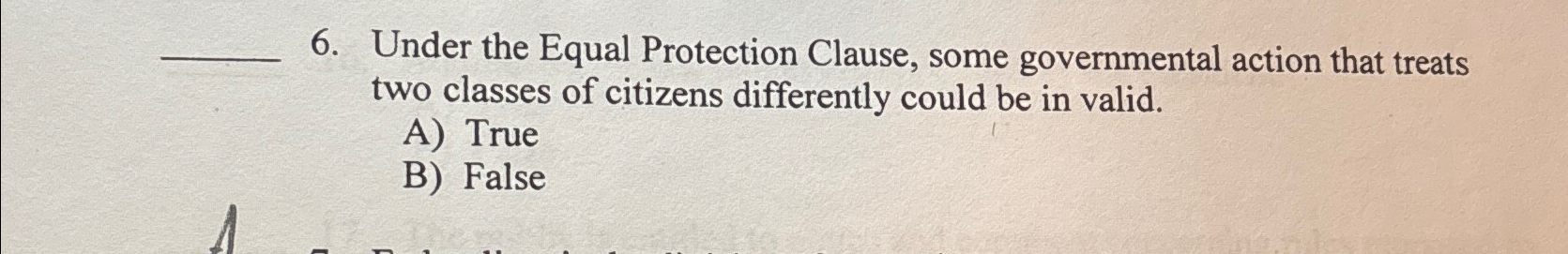 Solved Under the Equal Protection Clause, some governmental | Chegg.com