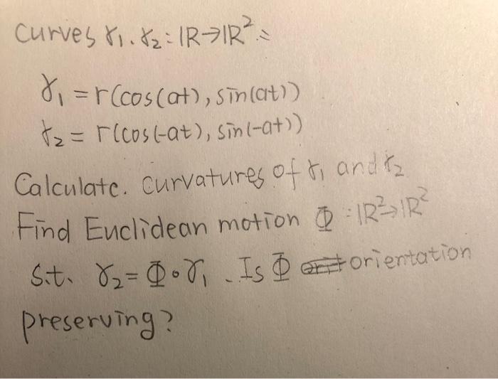 Solved curves γ1,γ2:R→R2 | Chegg.com