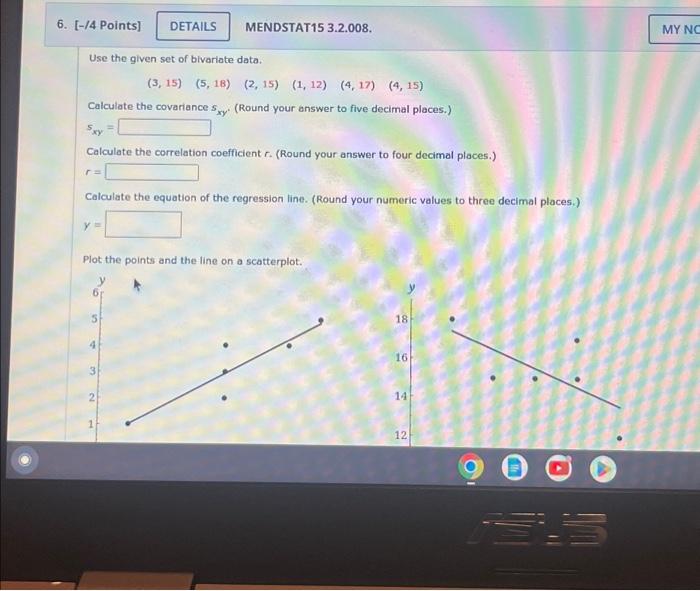 Solved 6. [-/4 Points] Use the given set of bivariate data. | Chegg.com