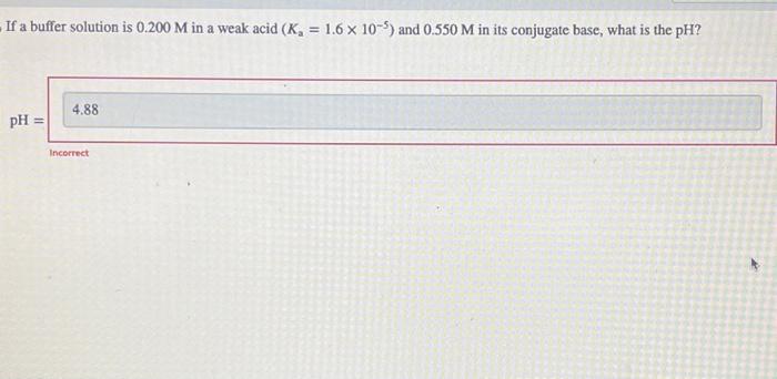 Solved If a buffer solution is 0.200M in a weak acid | Chegg.com