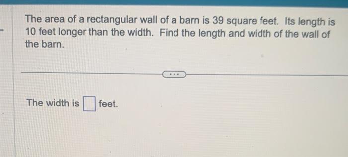 Solved The area of a rectangular wall of a barn is 39 square | Chegg.com