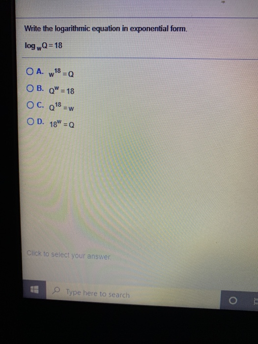 Solved Write the logarithmic equation in exponential form. | Chegg.com