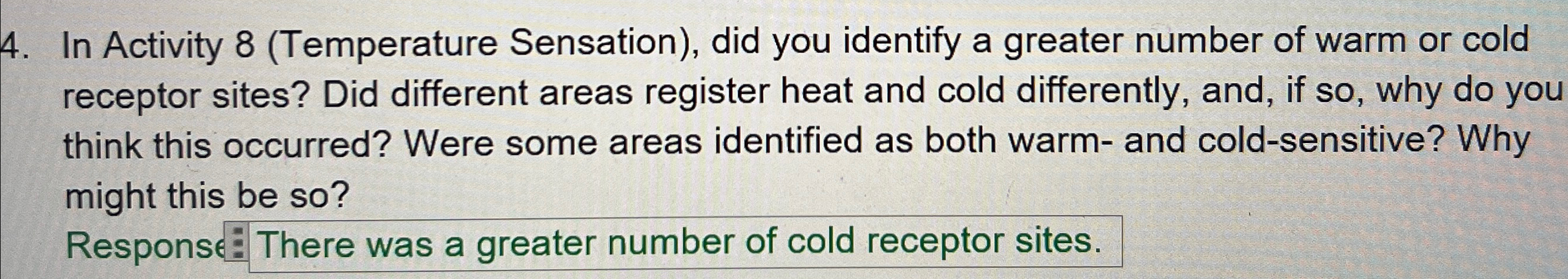 Solved In Activity 8 (Temperature Sensation), ﻿did you | Chegg.com