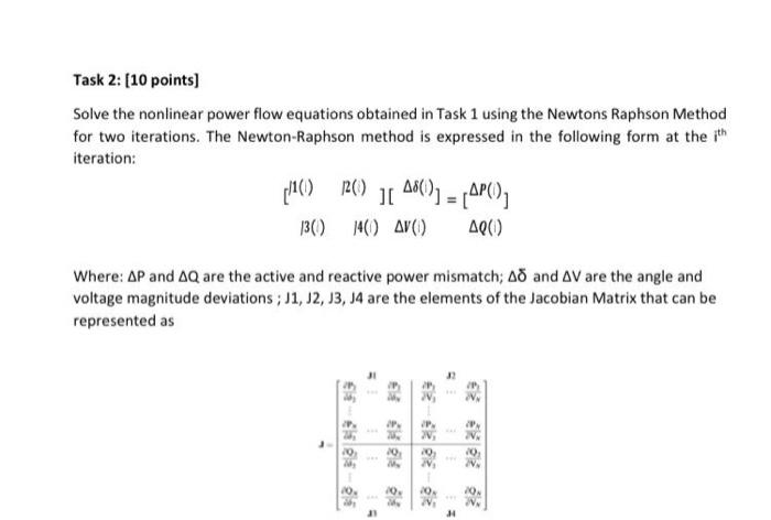 Task 2: [10 points] Solve the nonlinear power flow | Chegg.com