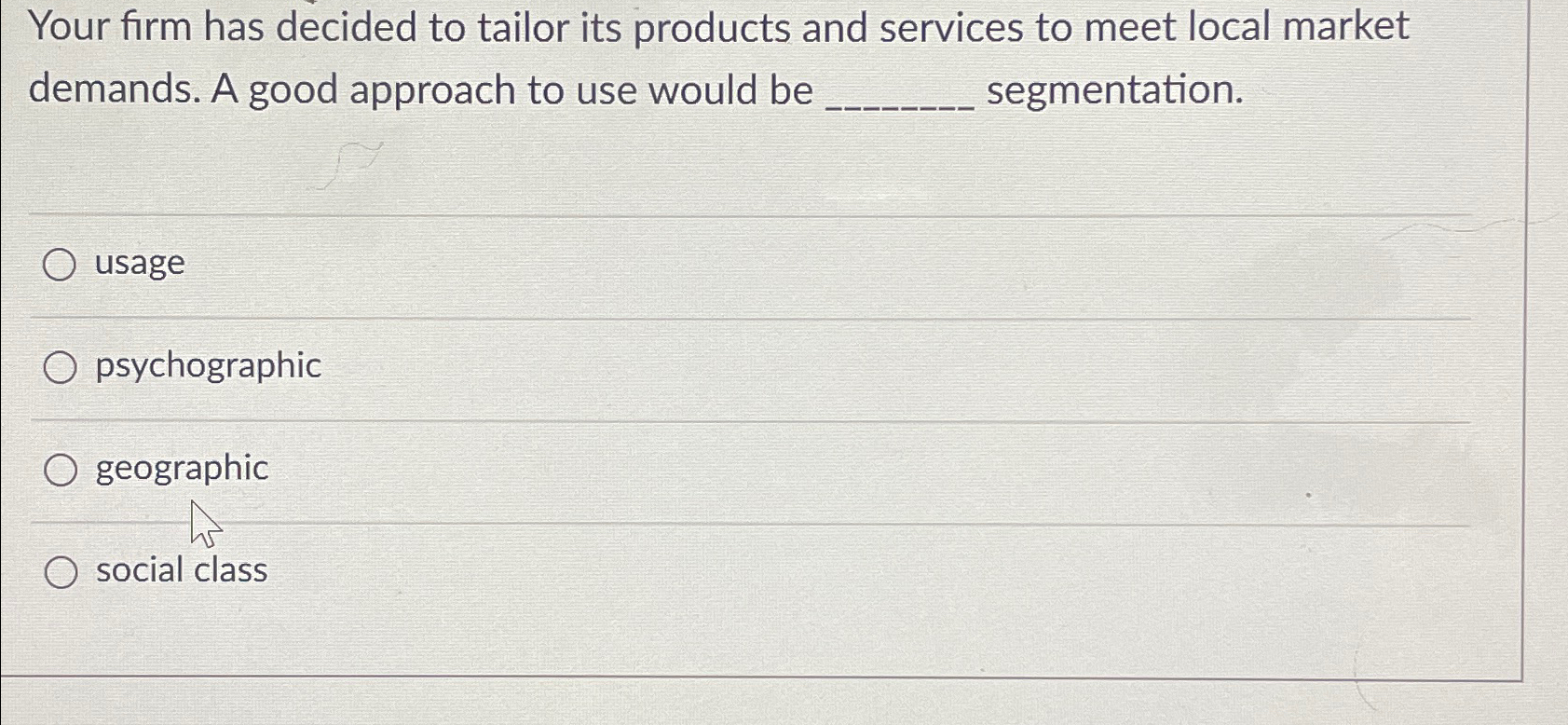 Solved Your firm has decided to tailor its products and | Chegg.com