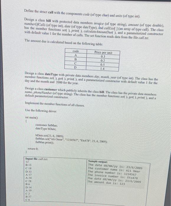 Solved Define the struct call with the components code (of | Chegg.com