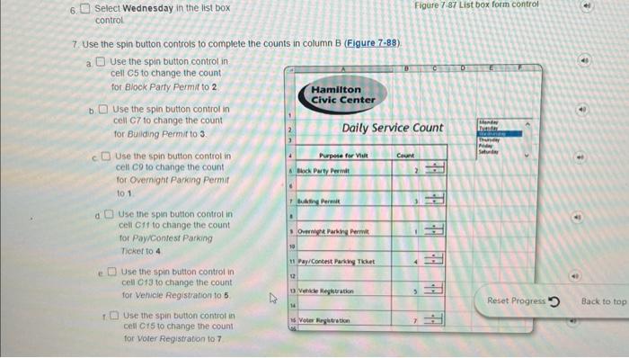 Figute 7.86 Copied spin button form controls e. | Chegg.com