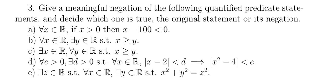 Solved Give a meaningful negation of the following | Chegg.com