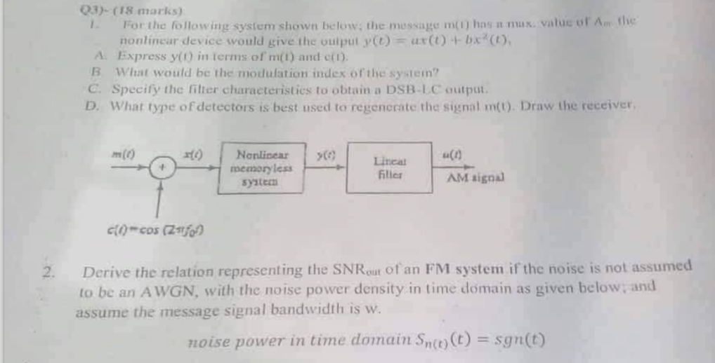Solved Q3)- (18 ﻿marks)i. ﻿For the following system shown | Chegg.com