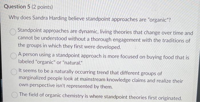 Solved Why does Sandra Harding believe standpoint approaches | Chegg.com