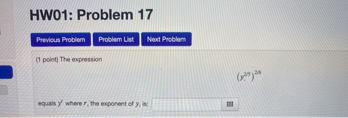 Solved HW01: Problem 17 Previous Problem Problem List Next | Chegg.com Solved HW01: Problem 17 Previous Problem Problem List Next | Chegg.com