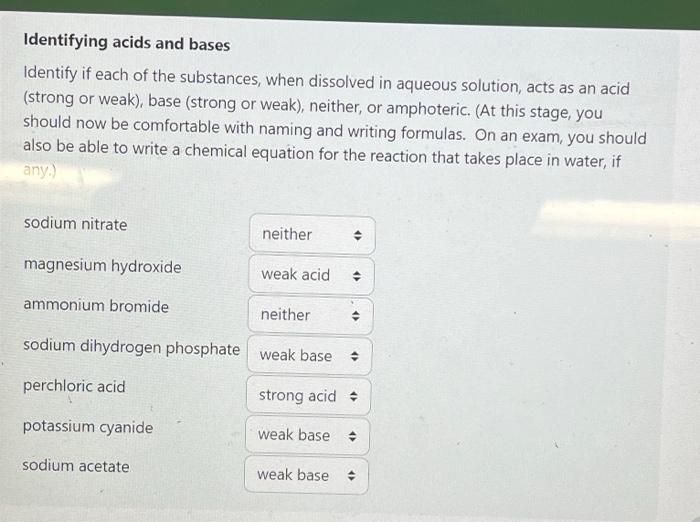 Solved Identifying acids and bases Identify if each of the | Chegg.com