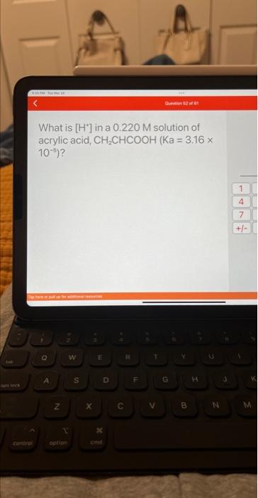 Solved What is [H+]in a 0.220M solution of acrylic acid, | Chegg.com