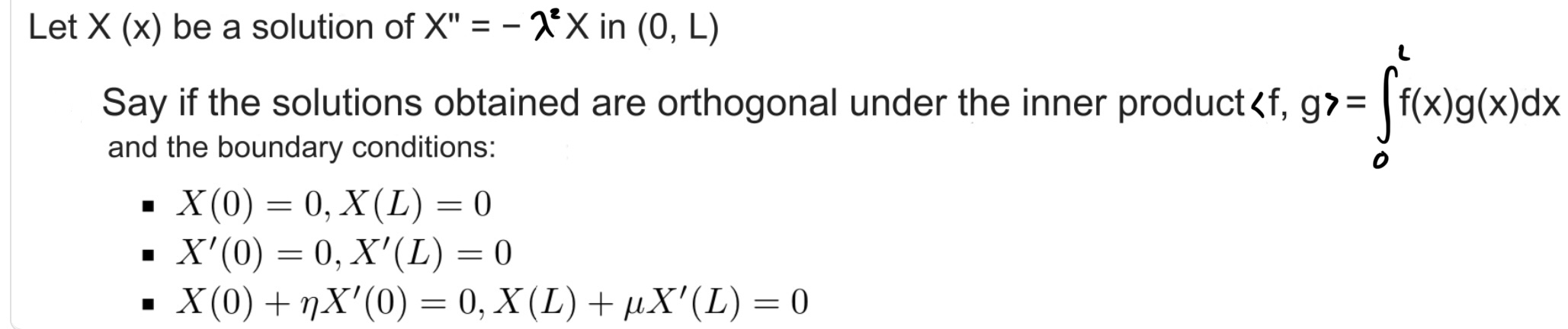 Solved Let x(x) ﻿be a solution of x''=-λ2x ﻿in (0,L)Say if | Chegg.com