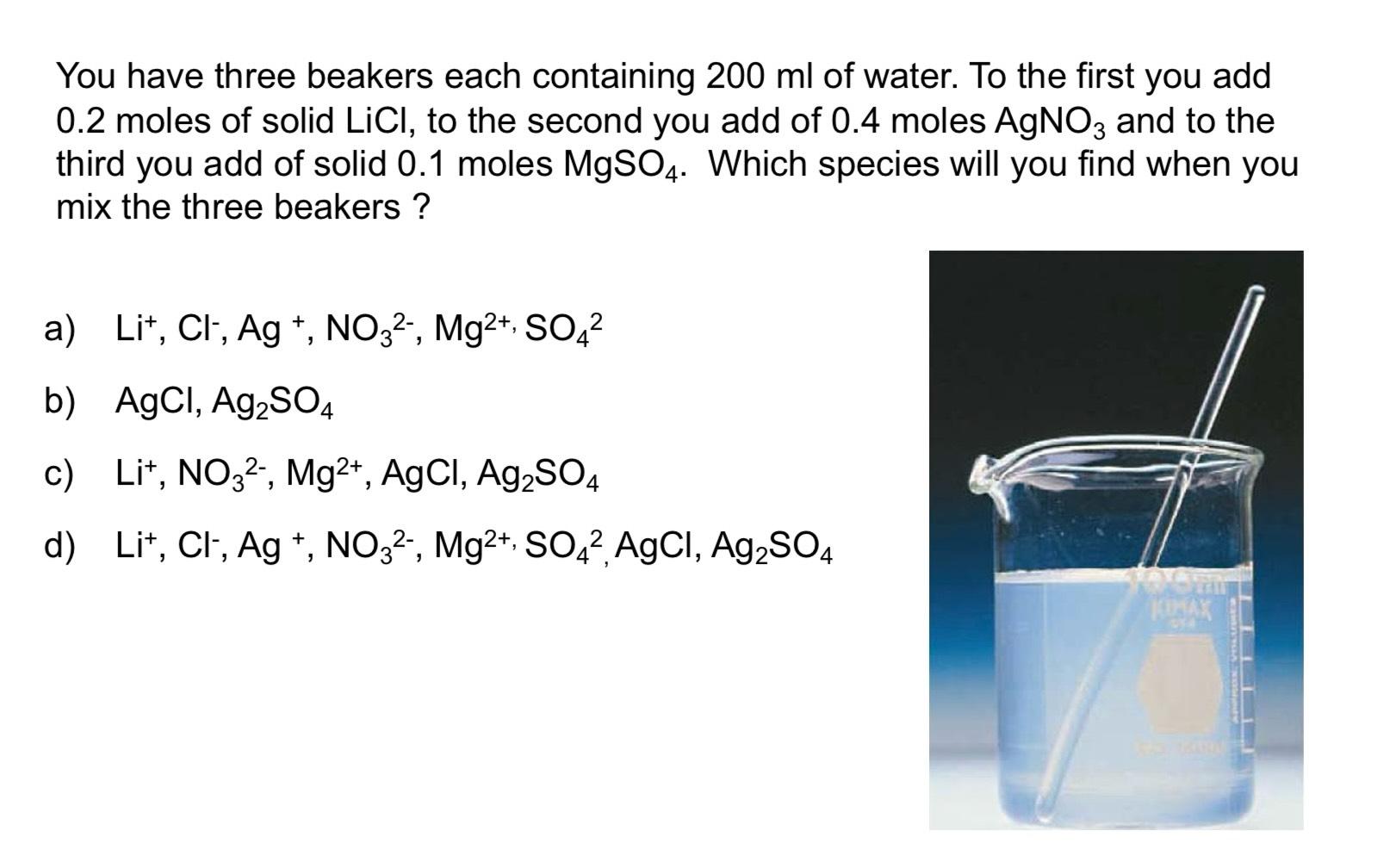 Solved You have three beakers each containing 200ml ﻿of | Chegg.com