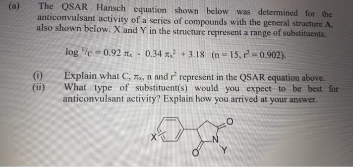 (a) The QSAR Hansch equation shown below was | Chegg.com