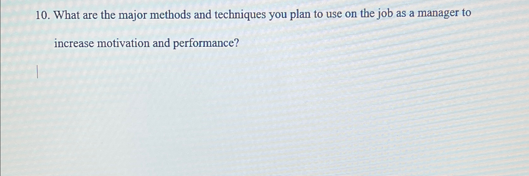 Solved What are the major methods and techniques you plan to | Chegg.com