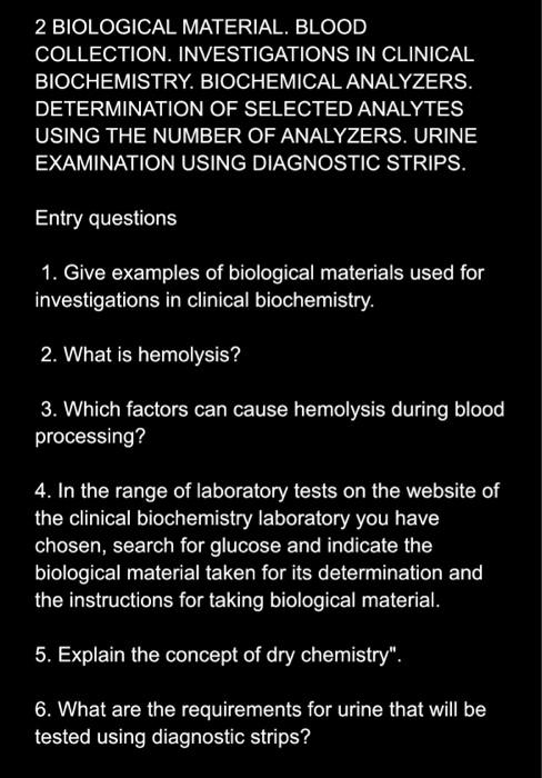 Solved 2 BIOLOGICAL MATERIAL. BLOOD COLLECTION. | Chegg.com