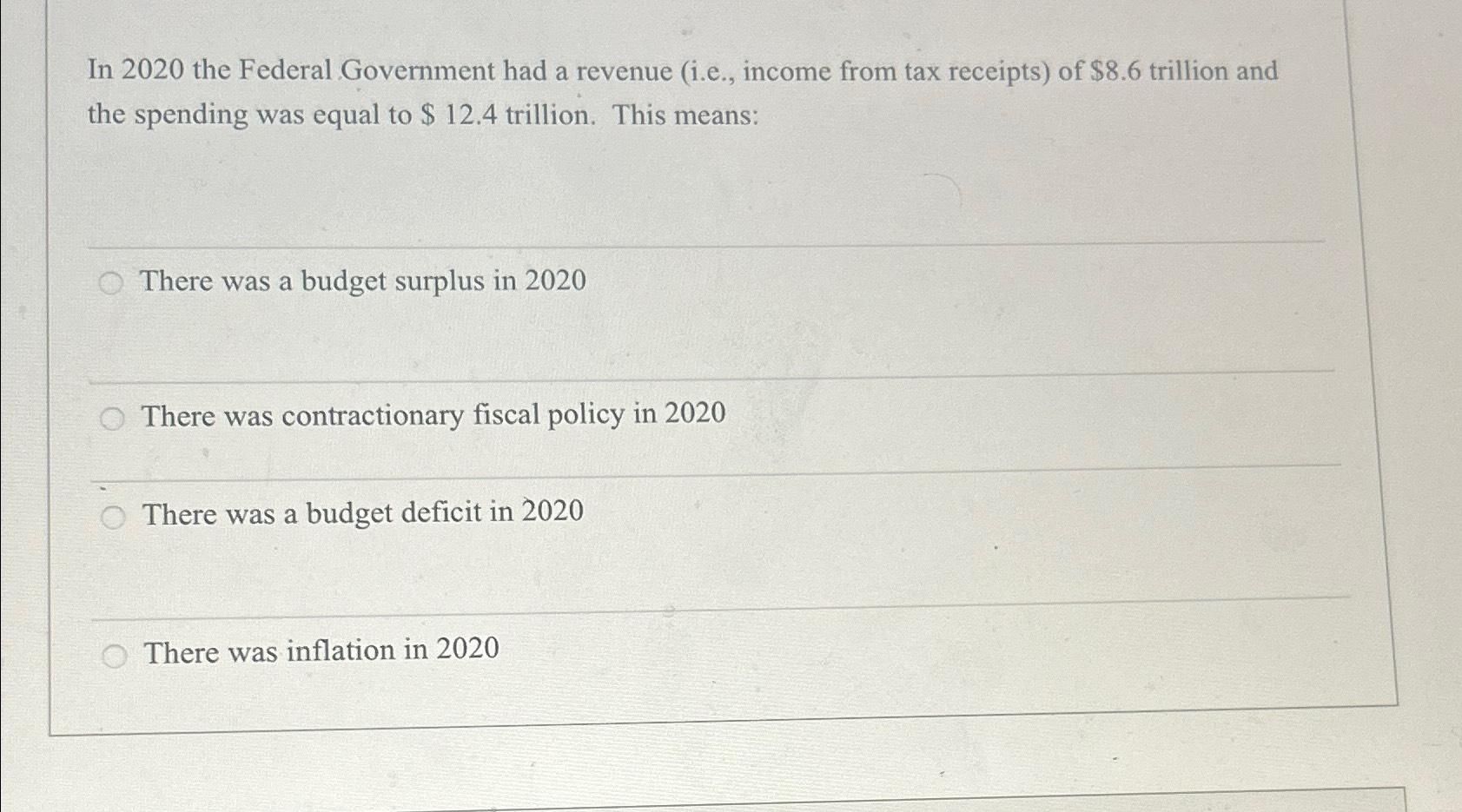 Solved In 2020 ﻿the Federal Government had a revenue (i.e., | Chegg.com