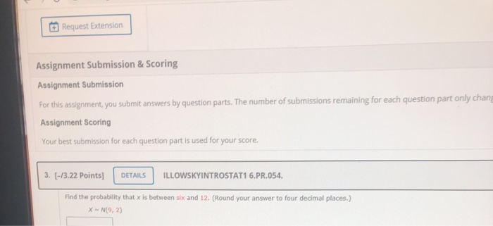 Solved Request Extension Assignment Submission & Scoring | Chegg.com