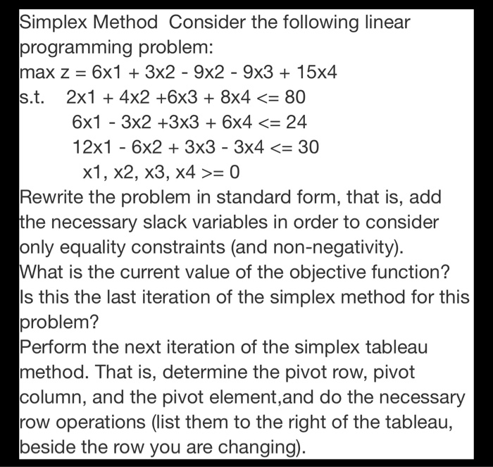 Solved Simplex Method Consider the following linear | Chegg.com