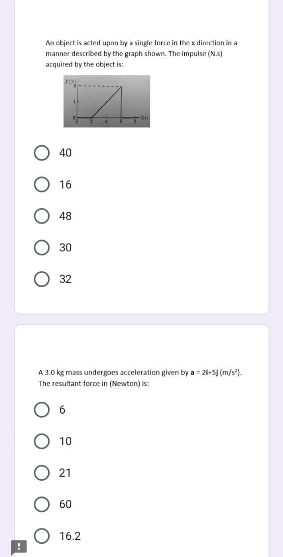 Solved An object is acted upon by a single force in the x | Chegg.com