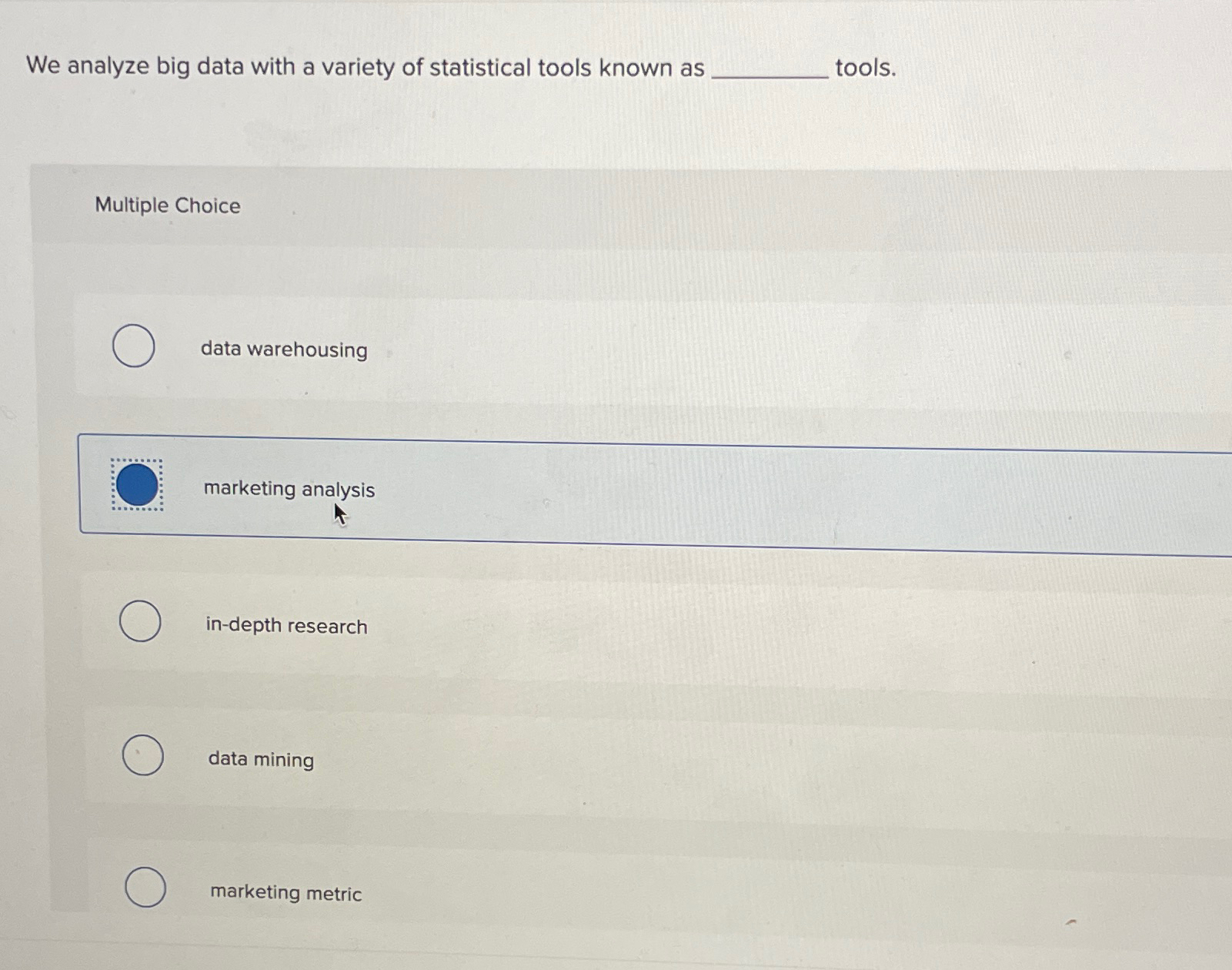 Solved We analyze big data with a variety of statistical | Chegg.com