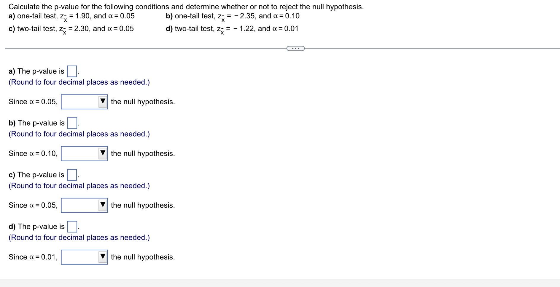 Solved The options are reject or (do not reject)Calculate | Chegg.com