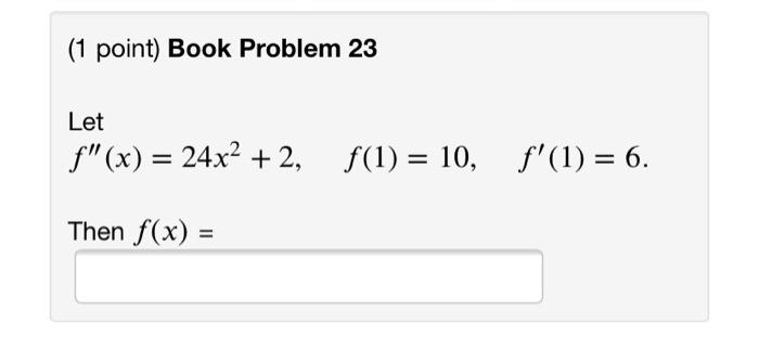 Solved Sec4.7: Problem 9 Previous Problem Problem List Next | Chegg.com