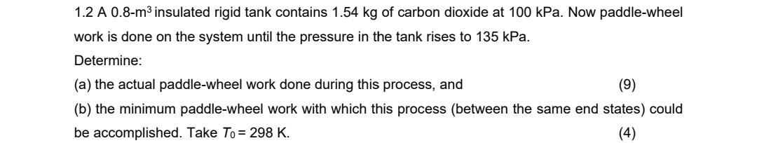 Solved 1.2 A 0.8-m \\( { }^{3} \\) insulated rigid tank | Chegg.com