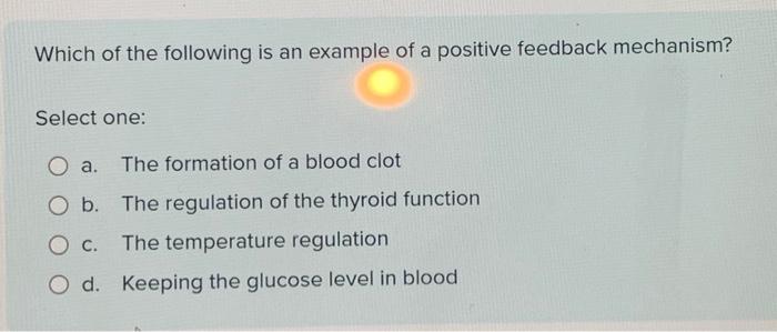 Solved Which of the following is an example of a positive | Chegg.com