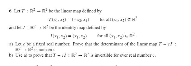 Solved 6. Let T:R2→R2 be the linear map defined by | Chegg.com