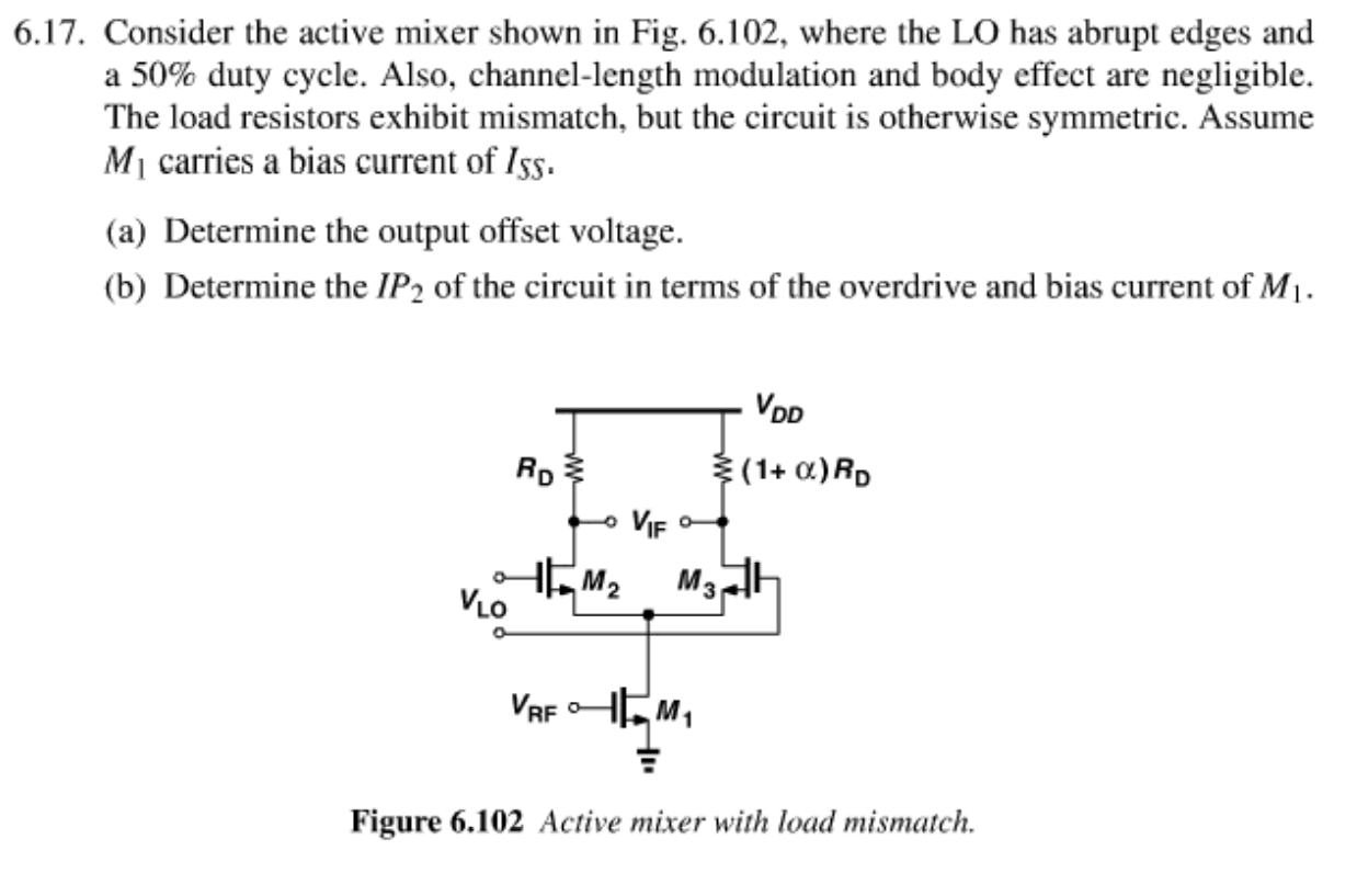 Solved 6.17. ﻿Consider the active mixer shown in Fig. | Chegg.com