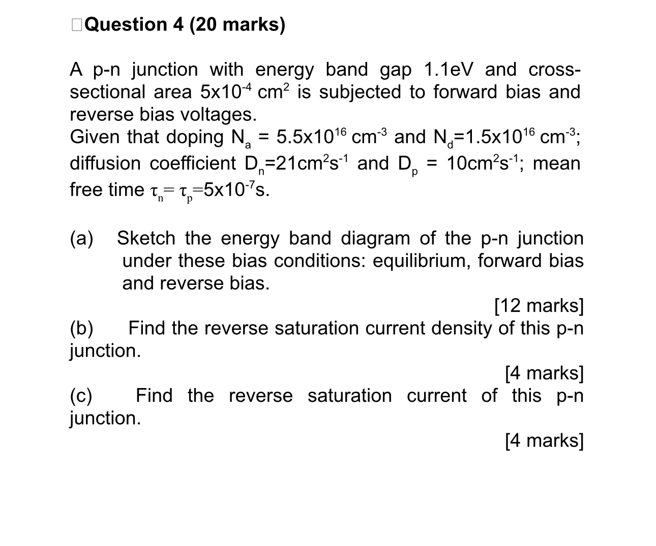 Solved Question 4 (20 ﻿marks)A p-n junction with energy band | Chegg.com