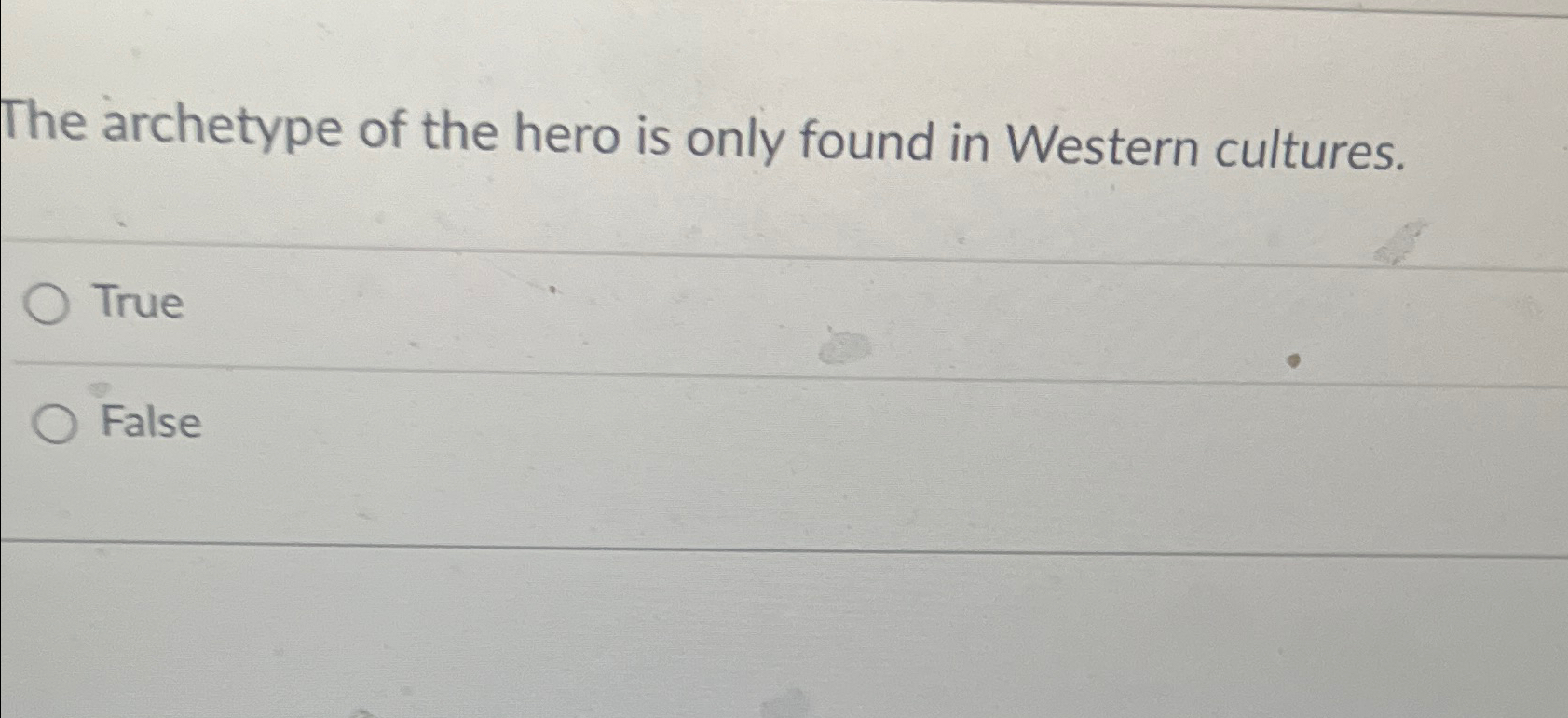 Solved The archetype of the hero is only found in Western | Chegg.com
