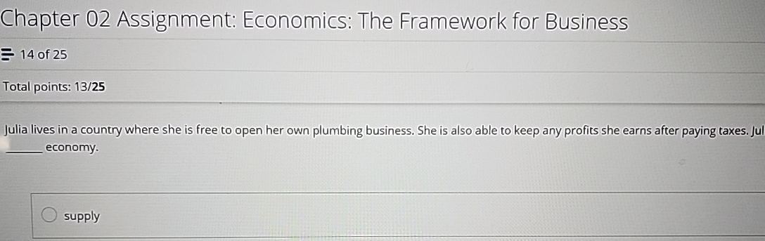 Solved Chapter 02 ﻿Assignment: Economics: The Framework for | Chegg.com