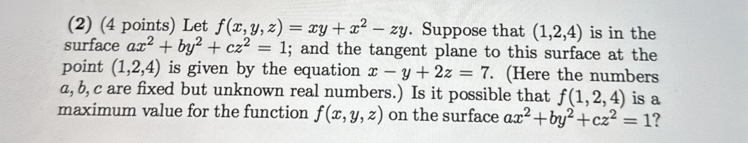 Solved (2) (4 ﻿points) ﻿Let f(x,y,z)=xy+x2-zy. ﻿Suppose that | Chegg.com
