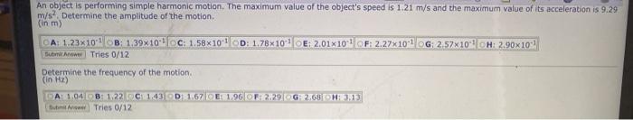 Solved An object is performing simple harmonic motion. The | Chegg.com
