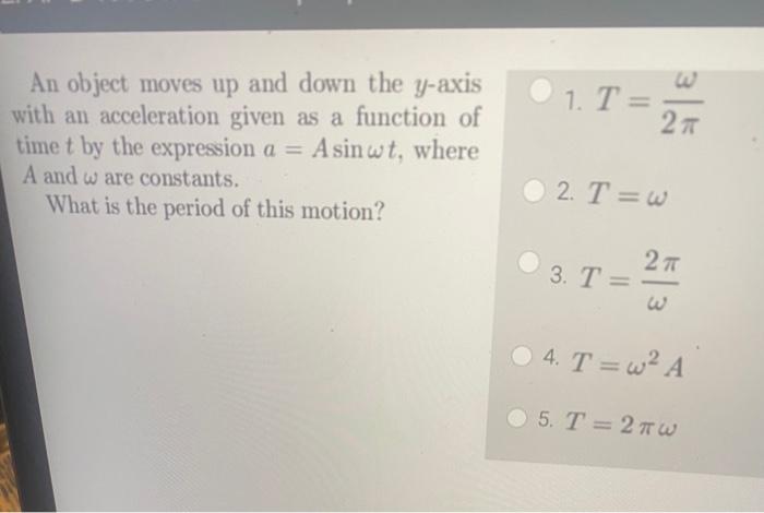 Solved An object moves up and down the y-axis with an | Chegg.com
