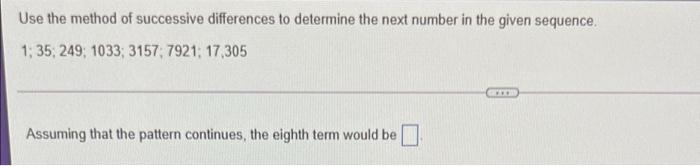 Solved Use the method of successive differences to determine | Chegg.com