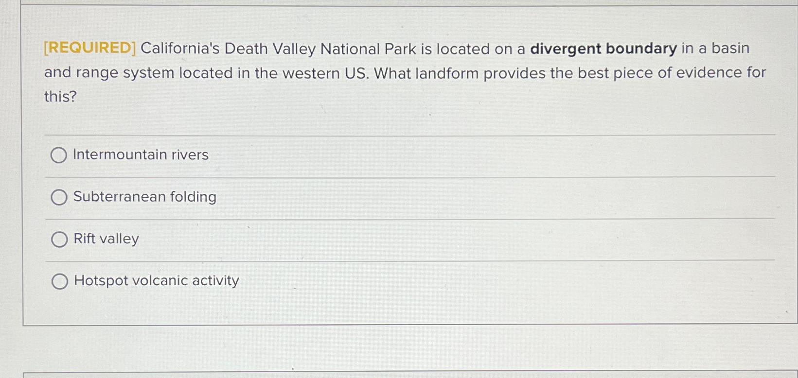 Solved California's Death Valley National Park is located on | Chegg.com