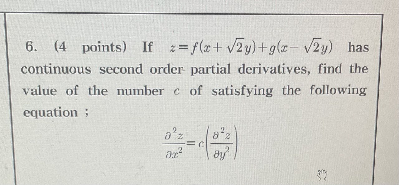 Solved (4 ﻿points) ﻿If z=f(x+22y)+g(x-22y) ﻿hascontinuous | Chegg.com