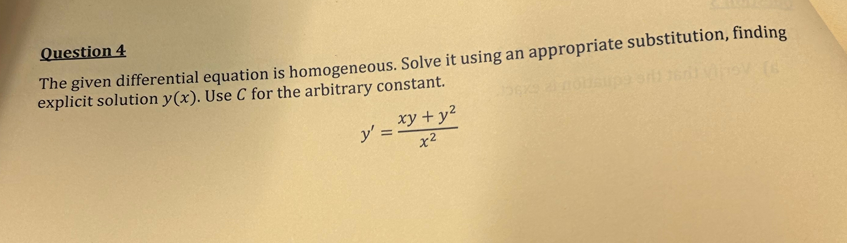 Solved Question 4The given differential equation is | Chegg.com